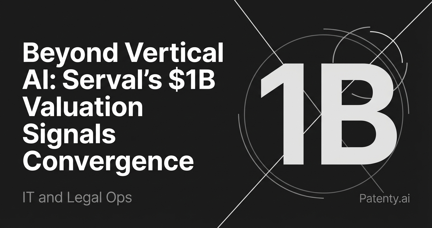 Beyond Vertical AI: Serval’s $1B Valuation Signals the Convergence…